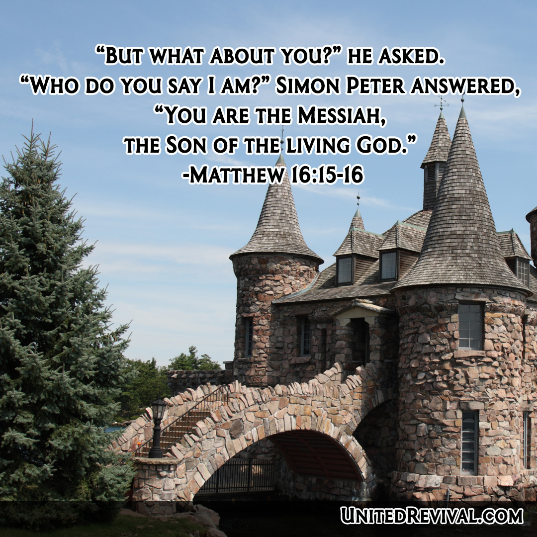 “But what about you?” he asked. “Who do you say I am?” Simon Peter ...